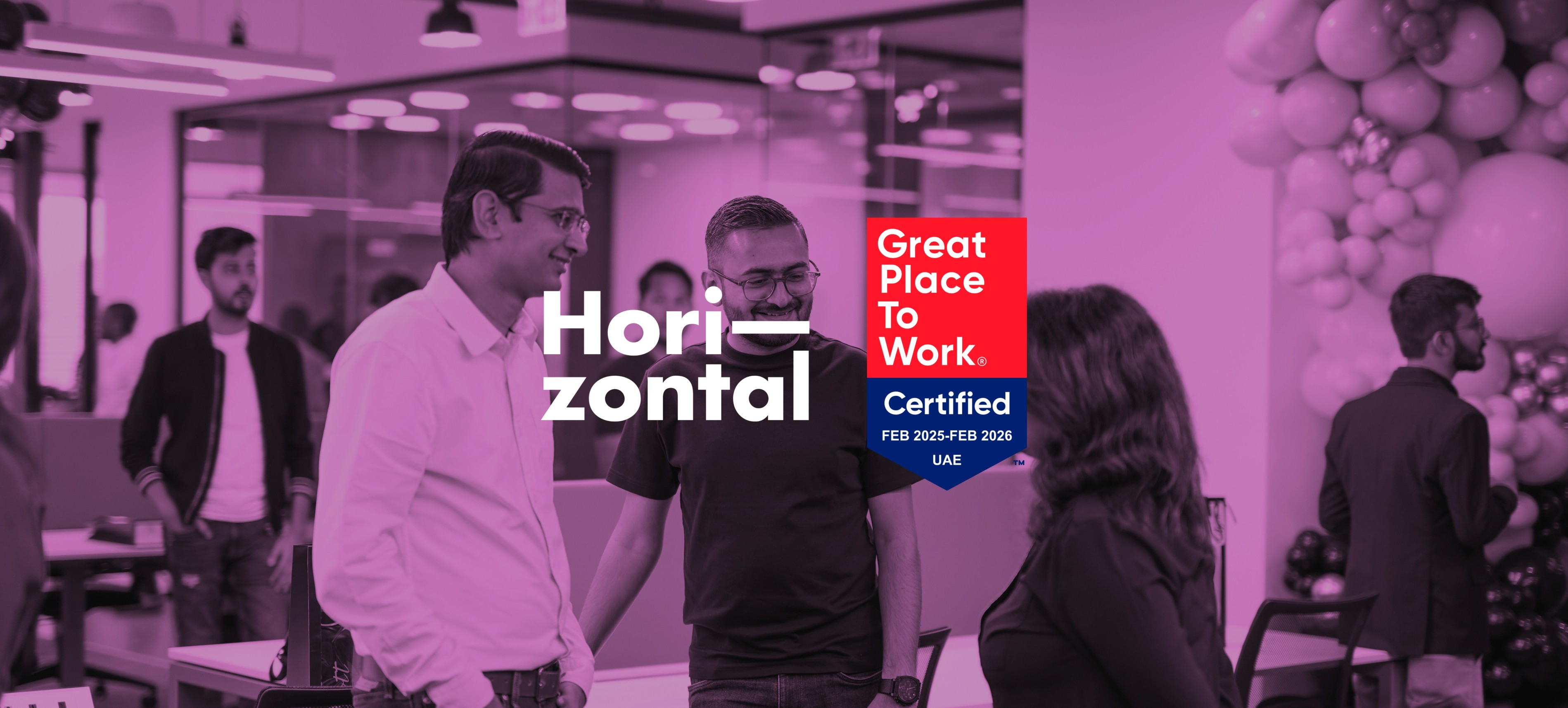 Horizontal Digital Dubai Recognized as a 2025 Great Place to Work ...